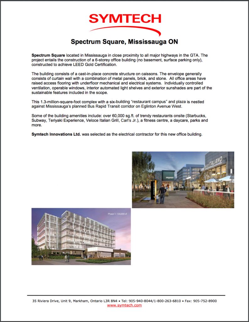 Spectrum Square, Mississauga ON – Symtech Innovations Ltd