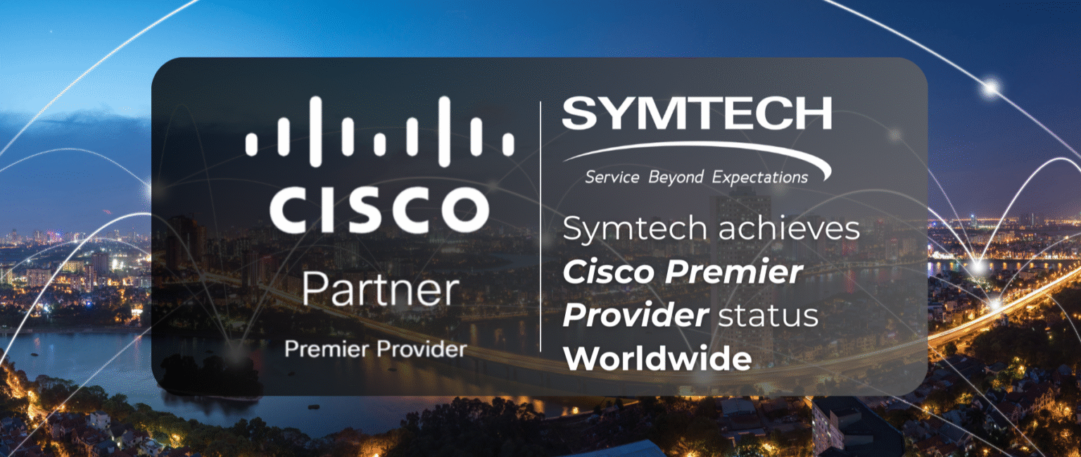 Symtech Achieves Cisco Premier Provider Worldwide - Symtech